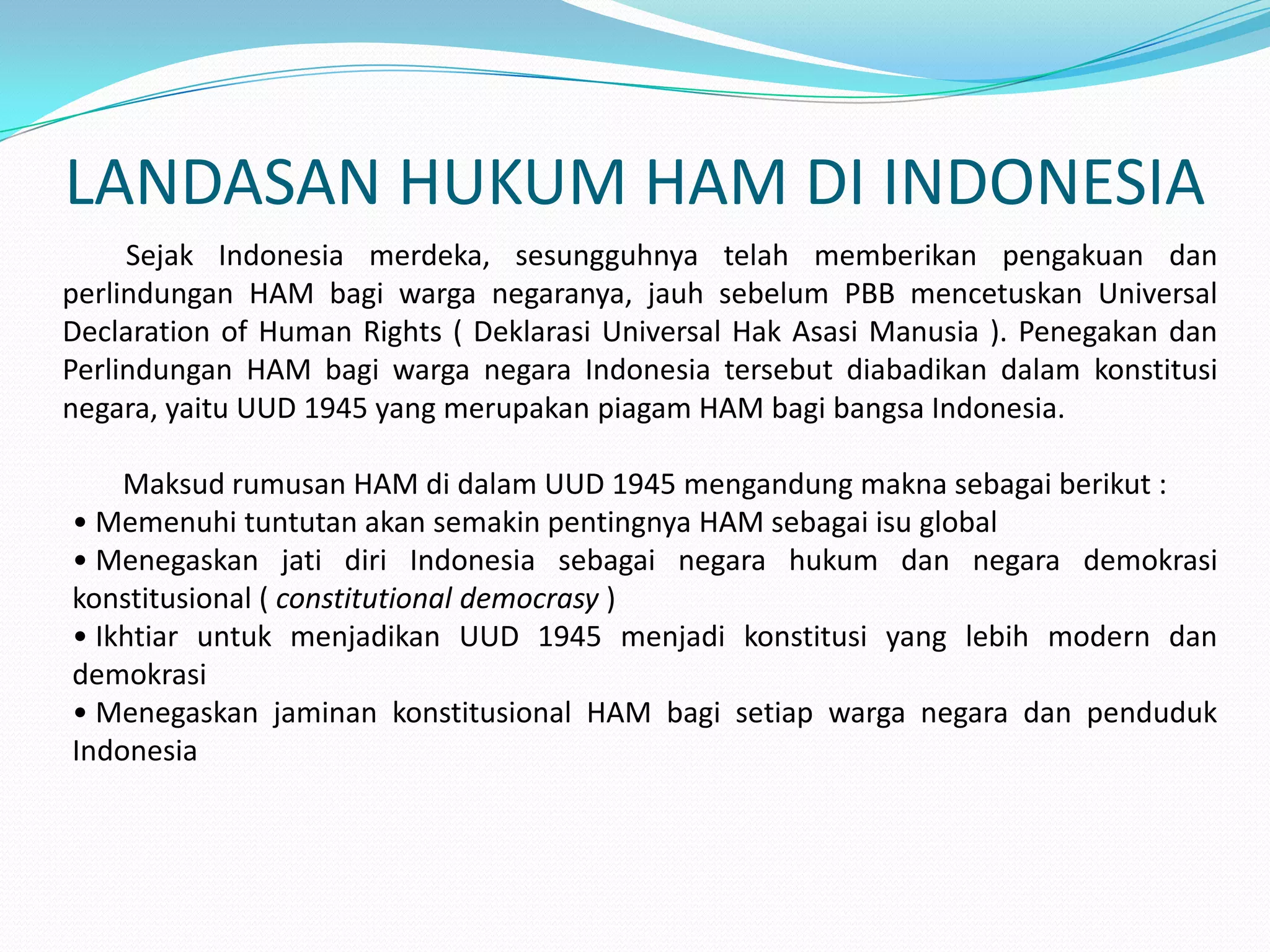 Hak Asasi Manusia ( HAM ) | PPTX