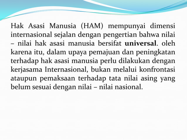 Hak Asasi Manusia ( HAM ) | PPTX