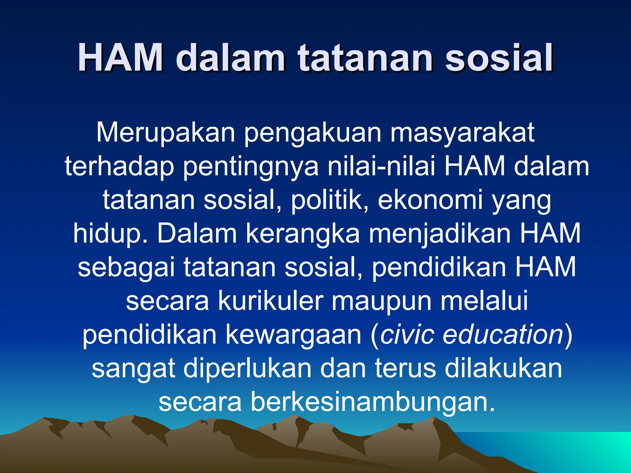 Pengertian Hukum Hak Asasi Manusia (HAM) di Indonesia.ppt