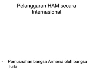 PELANGGARAN HAM DI INDONESIA | PPT