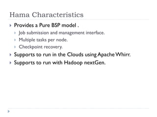 Introduction of Apache Hama - 2011 | PPT