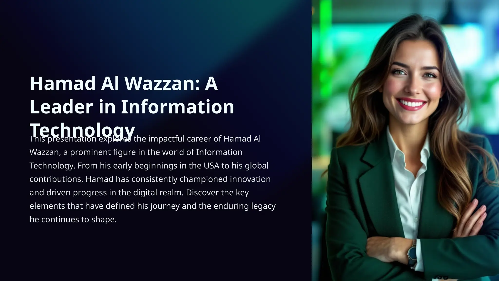 Hamad Al Wazzan A Leader in Information Technology.pptx