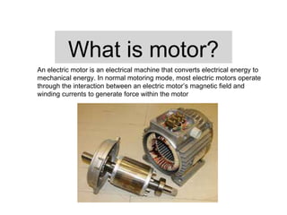 types of motors ppt | PPTX