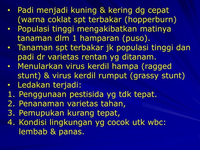 Hama Penting pada Tanaman Padi 1. Jenis hama padi 2. Bioekologi hama ...