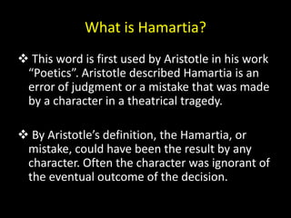 Hamartia | PPTX