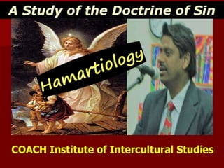 Hamartiology: A Study of the Doctrine of Sin | PPT
