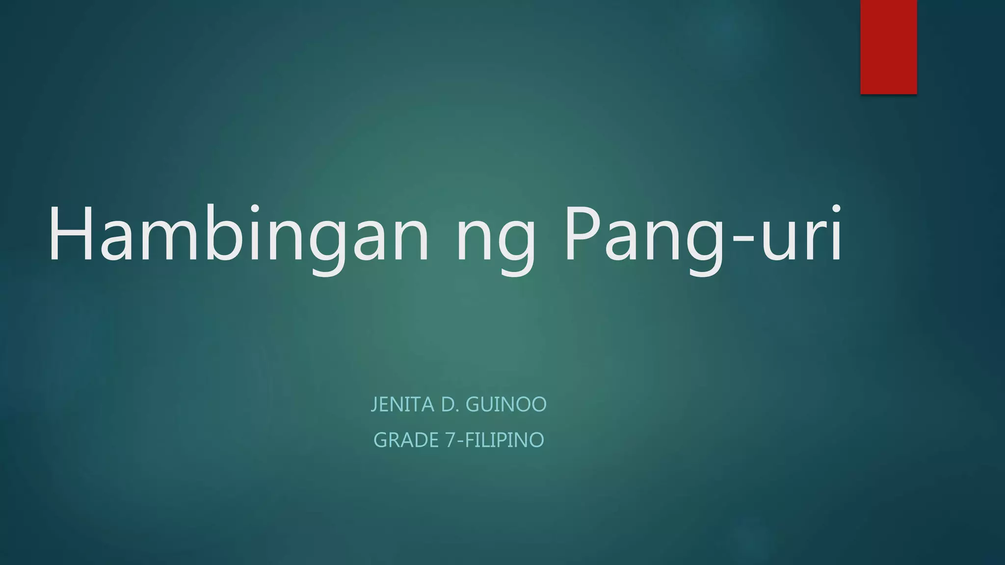 Hambingan ng pang uri | PPTX