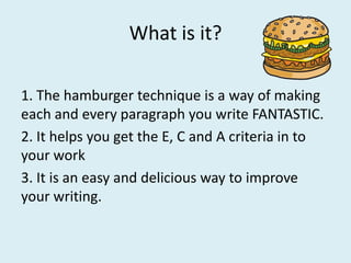 Hamburger technique | PPTX
