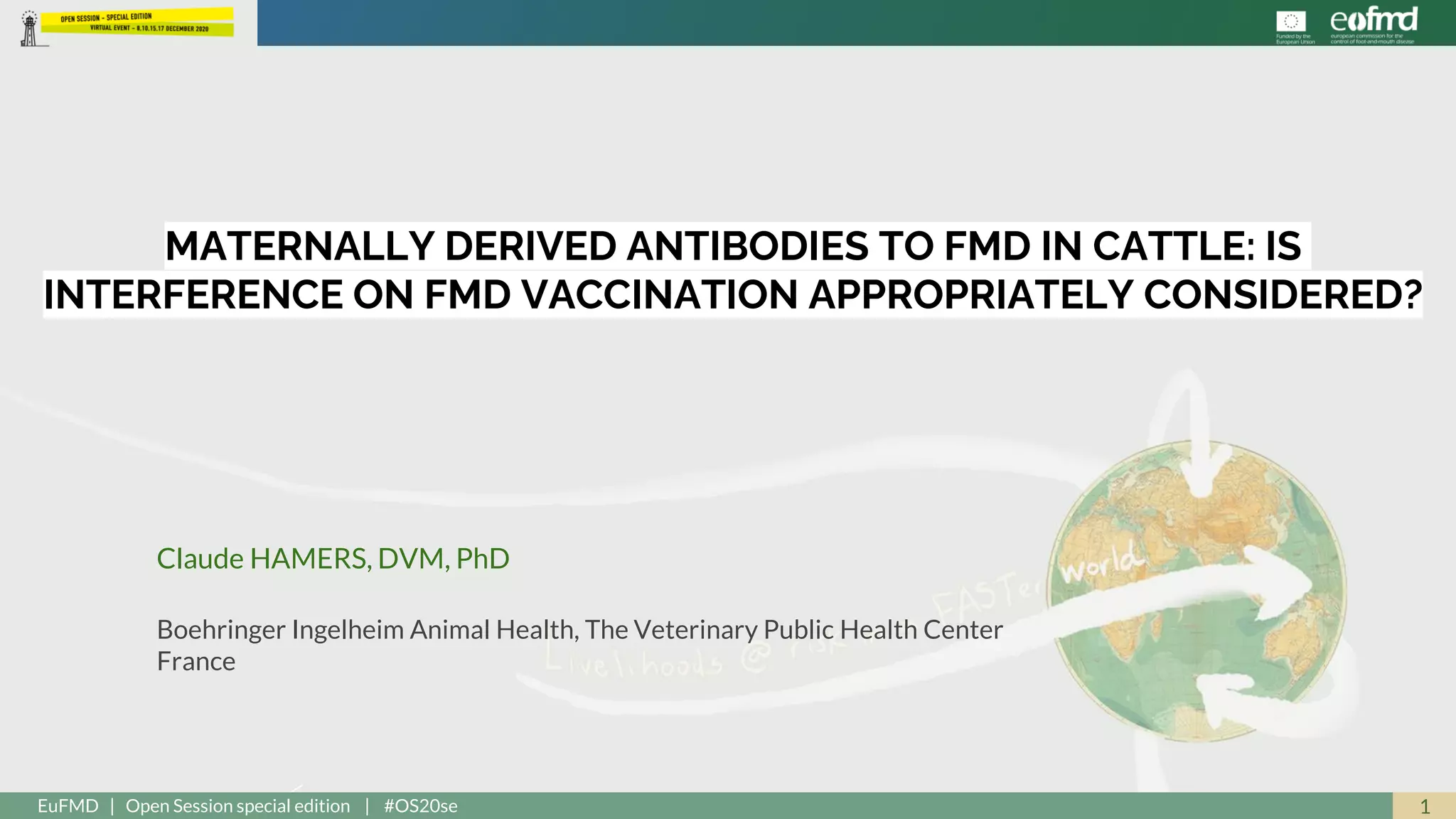 OS20 - Maternally delivered antibodies to FMD in cattle: is ...