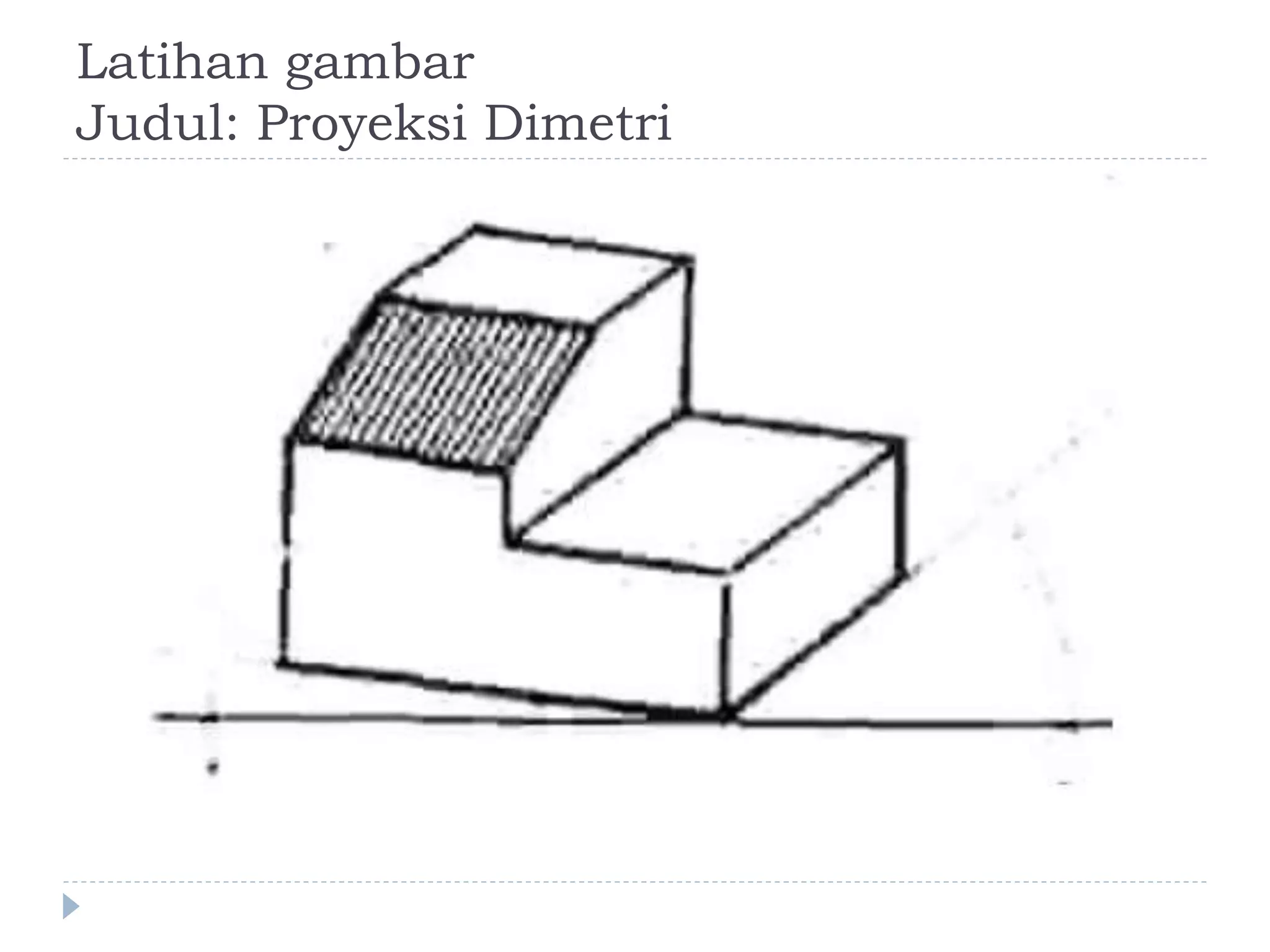Hamid gambar teknik proyeksi | PPTX