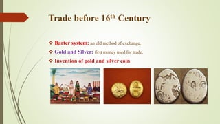 Evolution of trade | PPT
