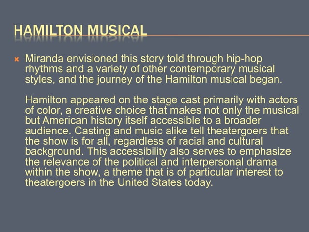 Hamilton - A Revolutionary Musical | PPTX | Musicals | Genres