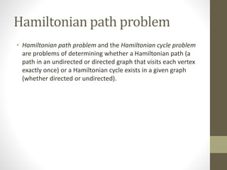 Hamiltonian path | PPTX