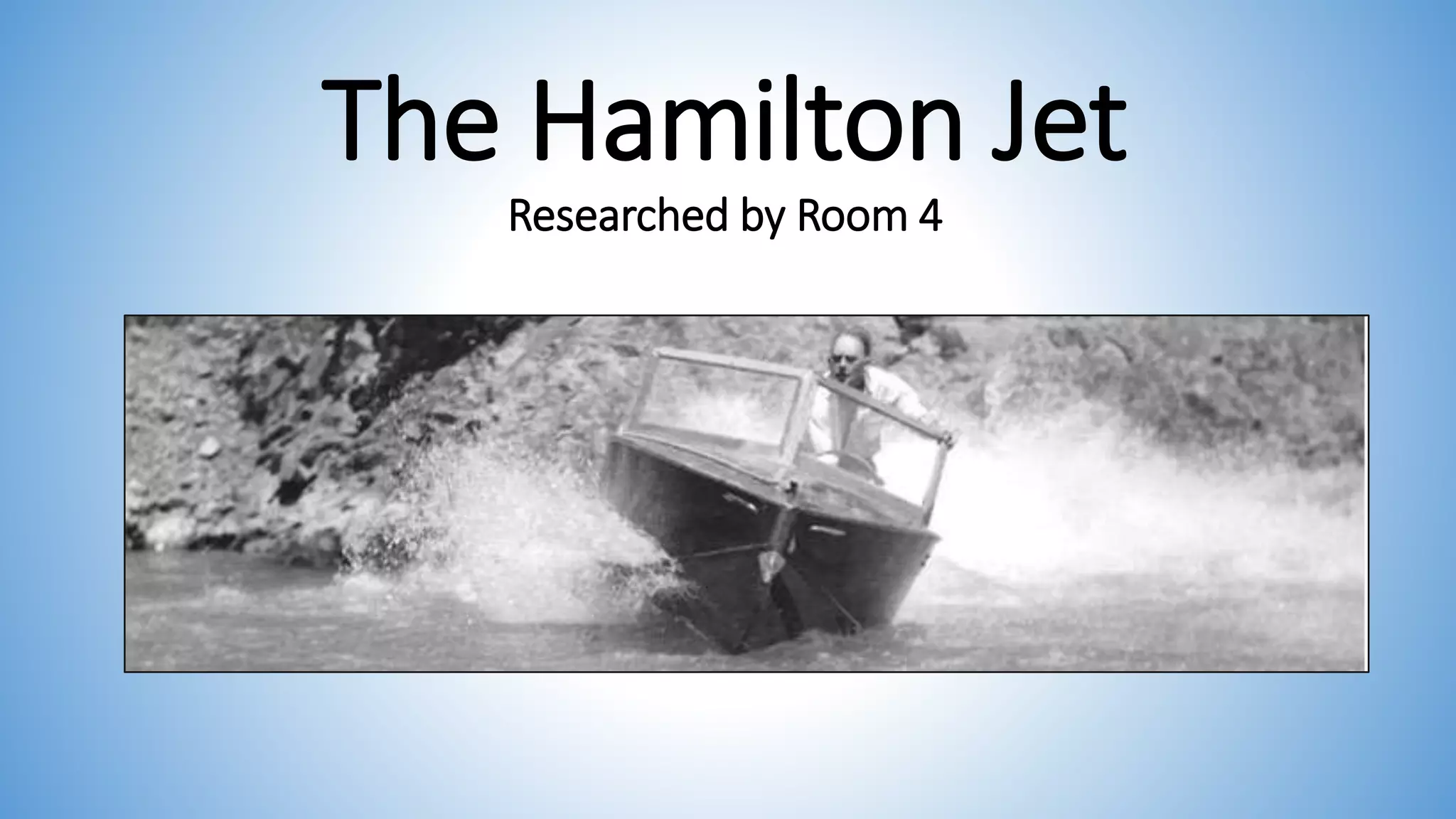 Hamilton jet presentation | PPTX