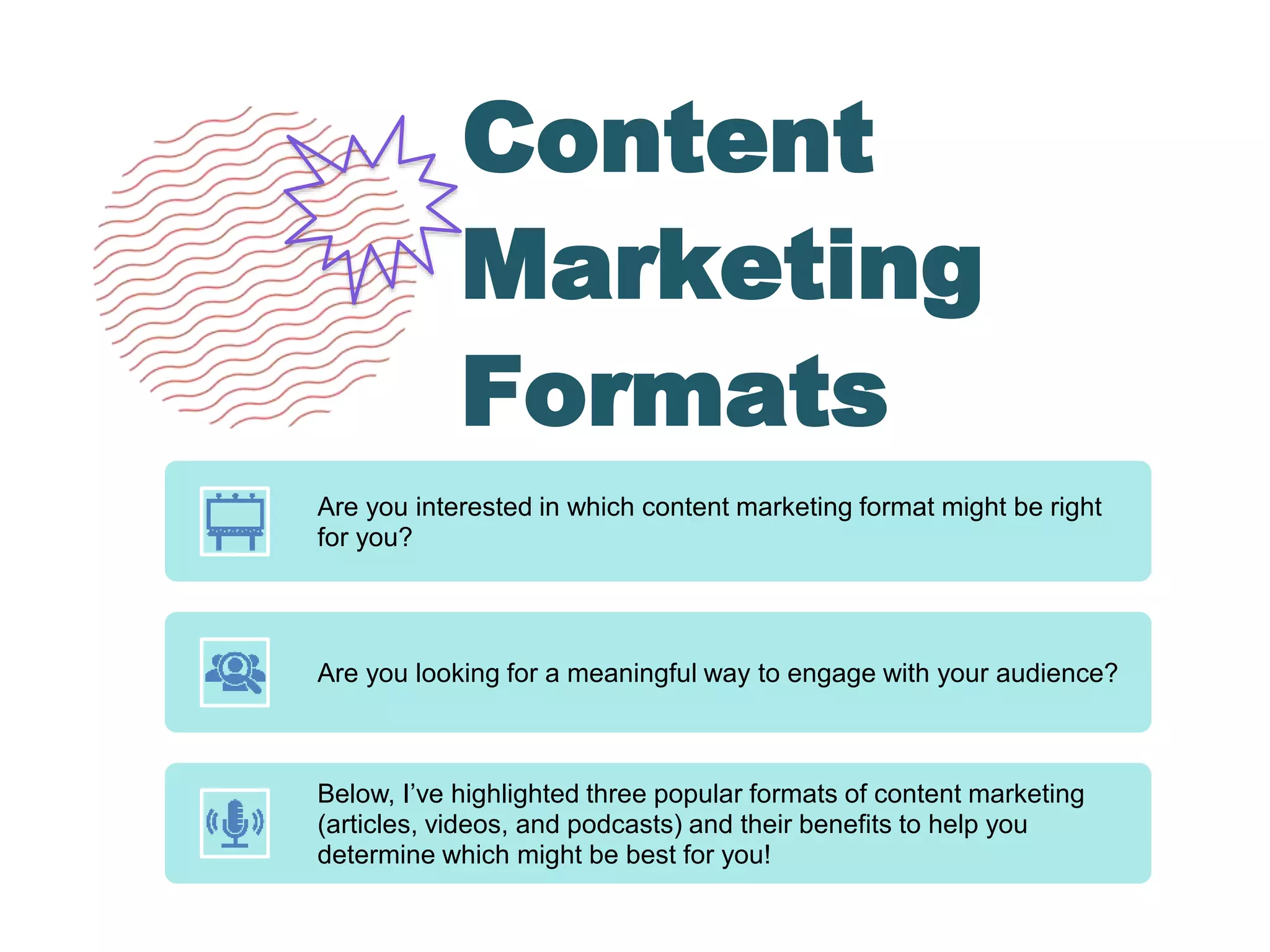 3 Content Marketing Formats You Should Know | PPT
