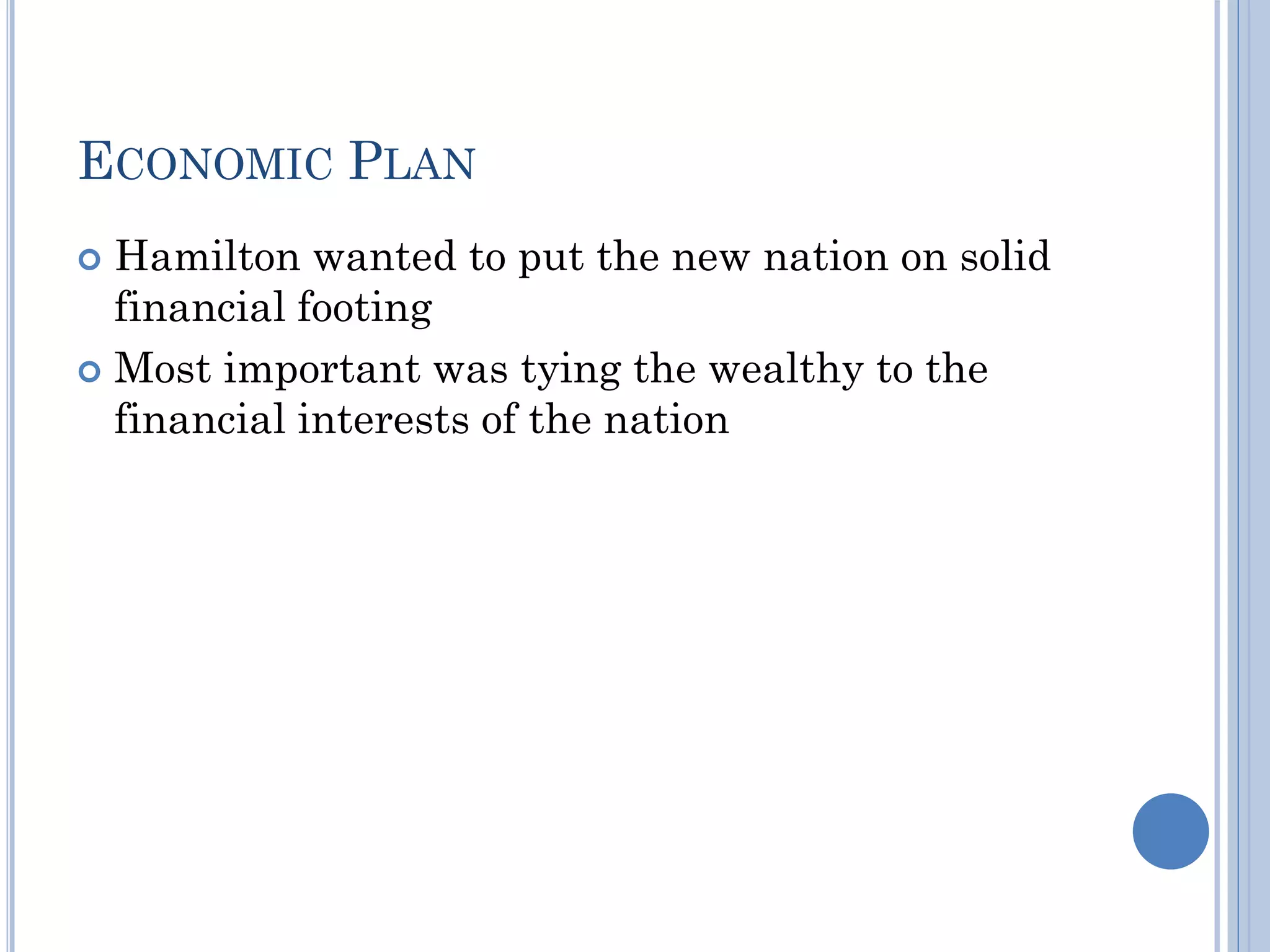 Hamilton’s Economic Plan | PPTX | Business | Business and Finance