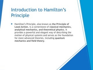 Hamiltons_Principle_Presentation-1.pptxjj | PPTX
