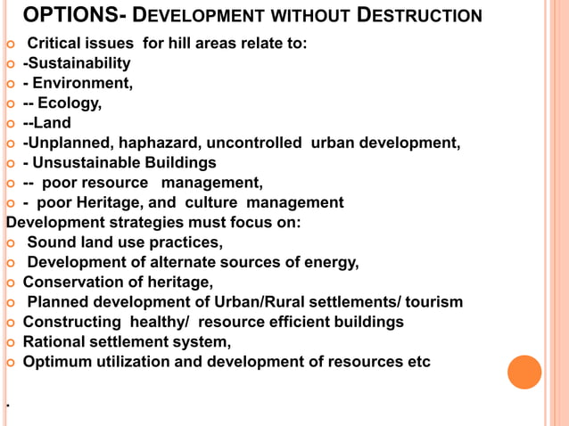 Hill AreaDevelopment- | PPTX | Developmental Sites | Real Estate