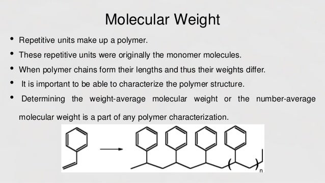 Molecular Weight of Polymers