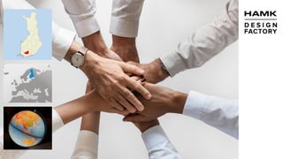 HAMK Design Factory Introduction | PPT