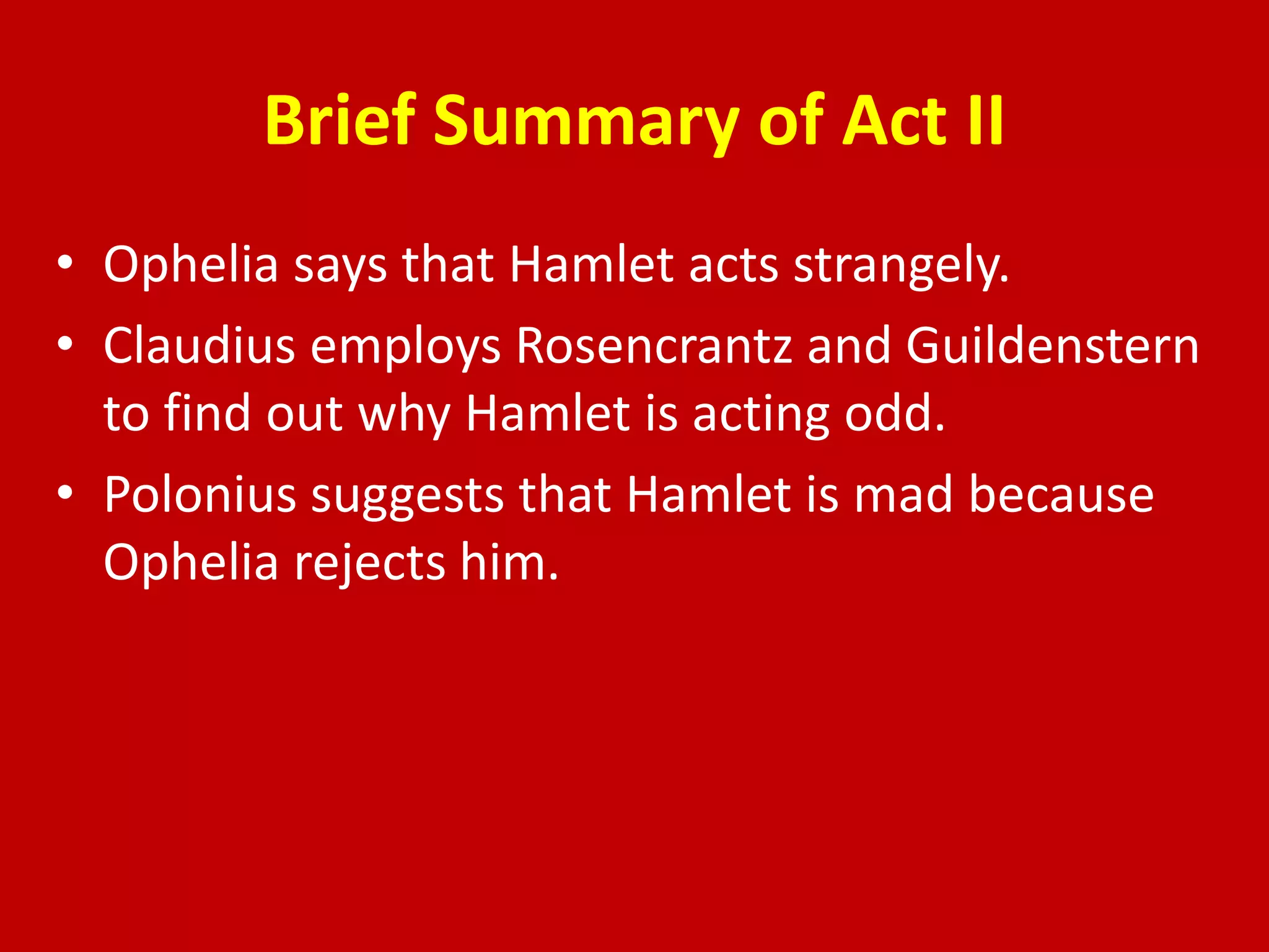 Hamlet, ACT II | PPTX