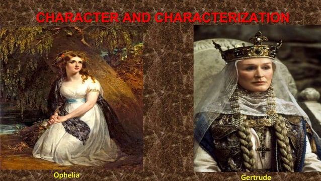 Character of Ophelia & Gertrude in Hamlet | PPT