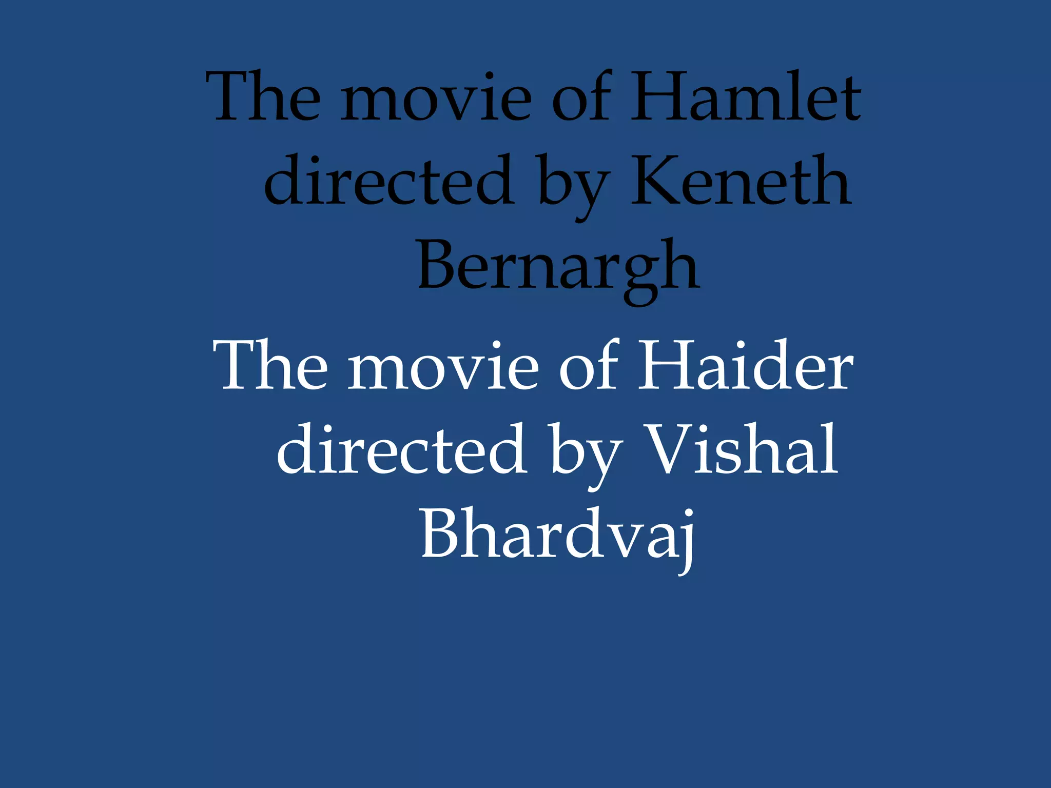 Hamlet with haider | PPTX
