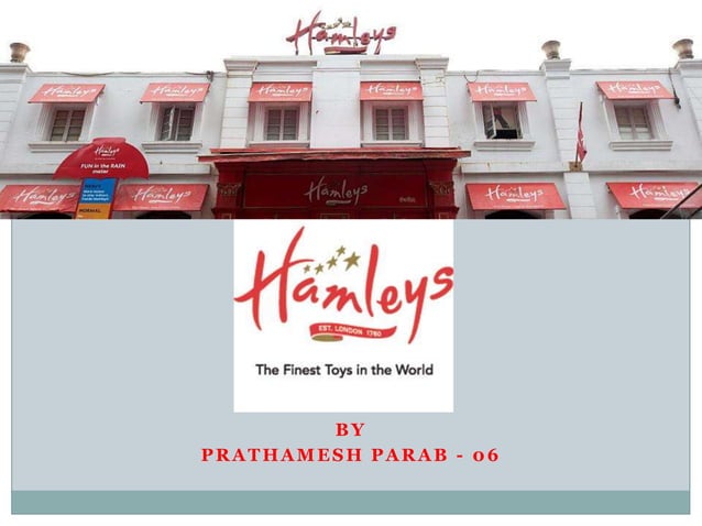 Hamleys | PPTX