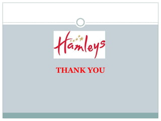 Hamleys | PPTX