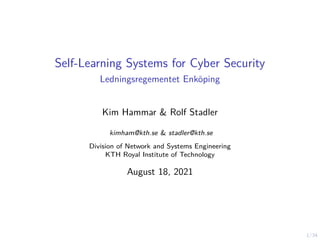 Self-Learning Systems for Cyber Security | PPT