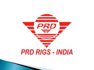 DRILLING ACCESSORIES | PRD RIGS INDIA | DRILLING RIGS | PPT