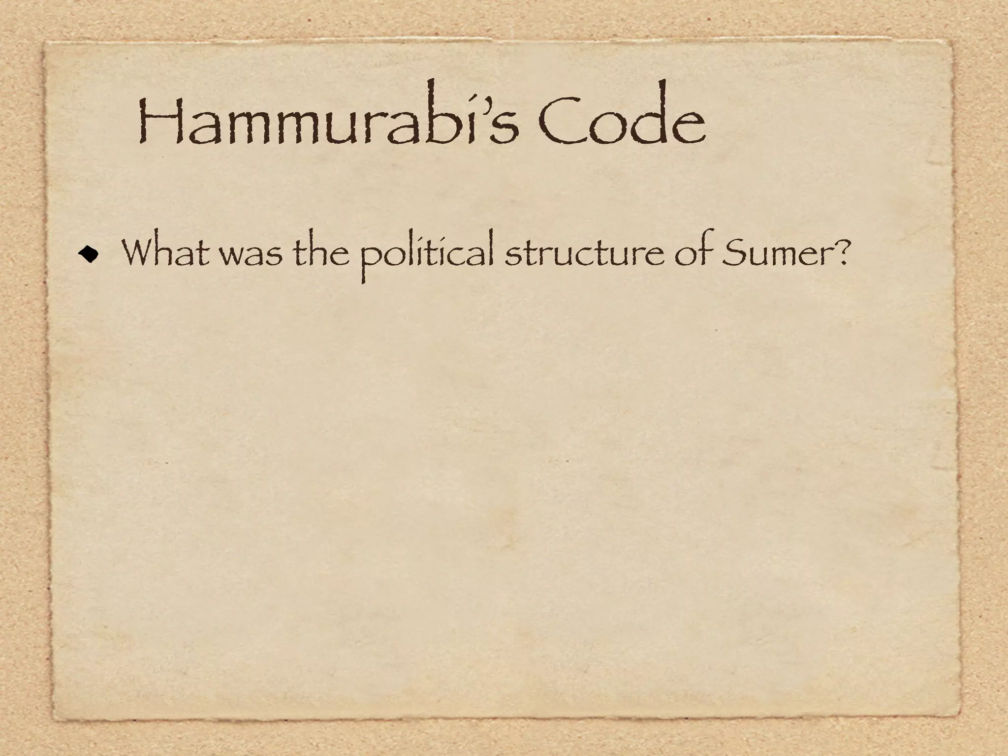 Hammurabi's code intro 1112 | KEY