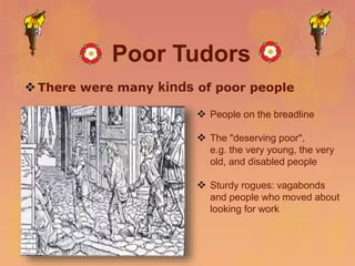 Poor Tudors