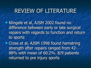 Hamstring Avulsion Repair Rehabilitation | PPT