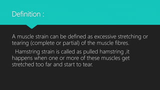 Hamstring strain | PPTX