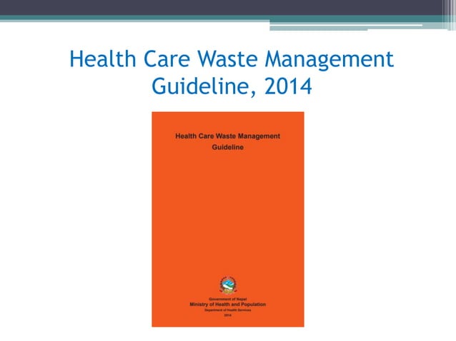 Health Care Waste Management | PPTX