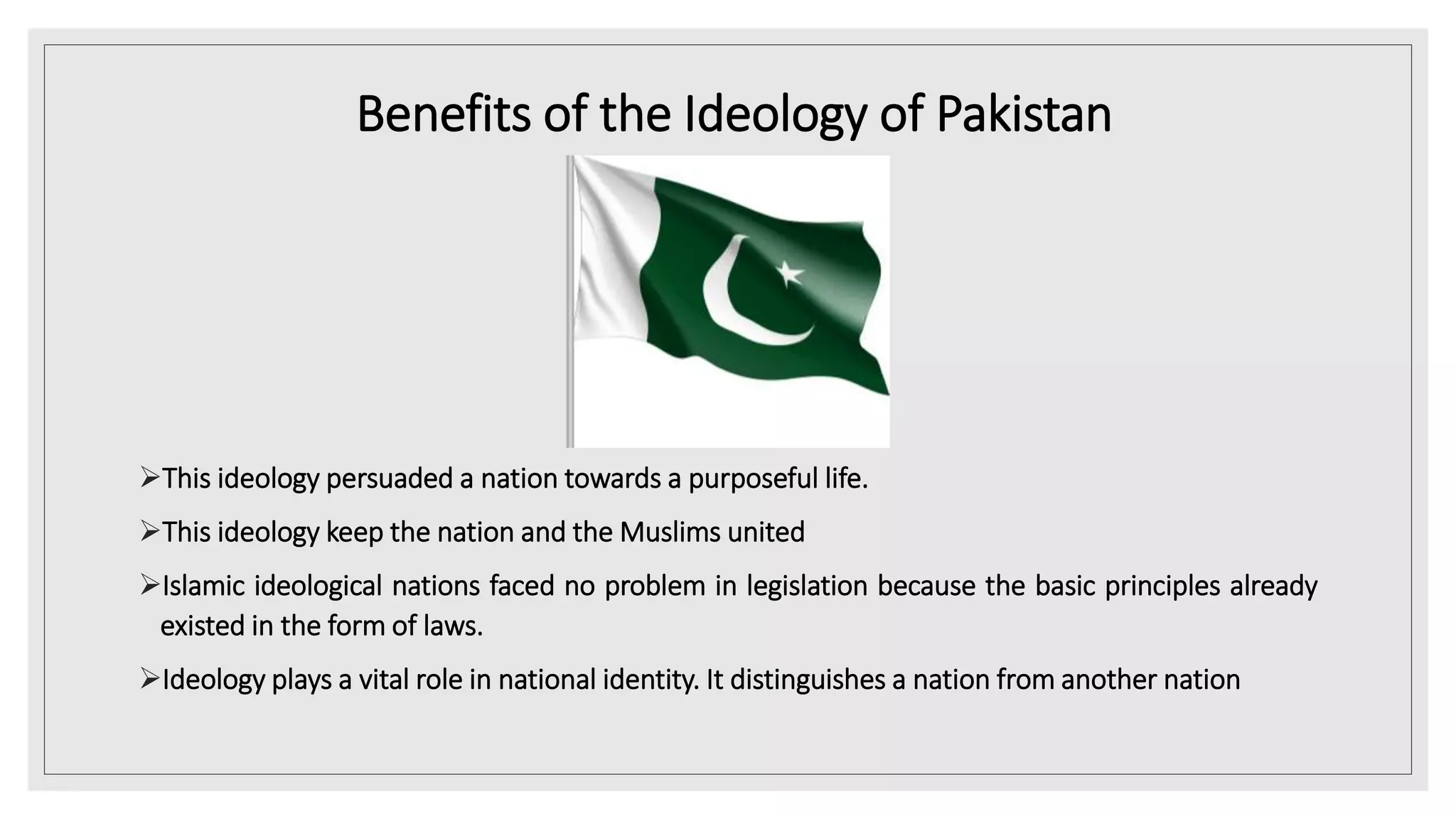 Importance of Ideology of Pakistan | PPTX