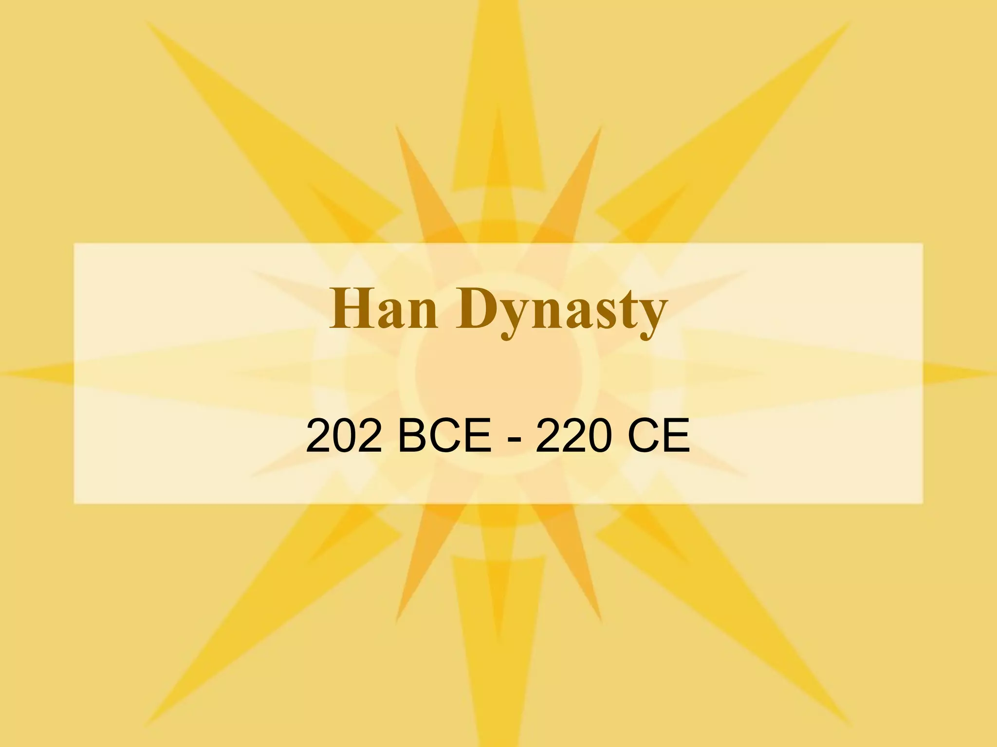 Han Dynasty | PPT