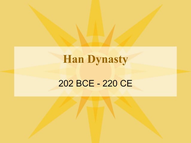 Han Dynasty | PPT