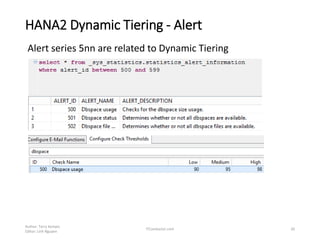 SAP HANA 2 – Dynamic Tiering Overview including HANA Monitoring | PDF | Databases | Computer ...