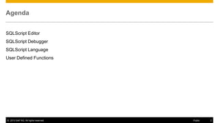 HANA SPS07 SQL Script | PPTX | Web Development | Internet