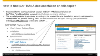 SAP HANA SPS10- Predictive Analysis Library and Application Function ...