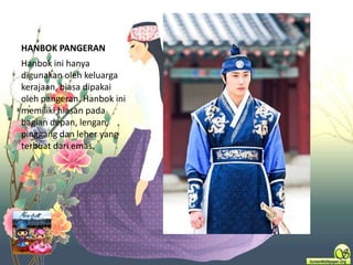 tentang hanbok (korean traditional cloth) | PPTX