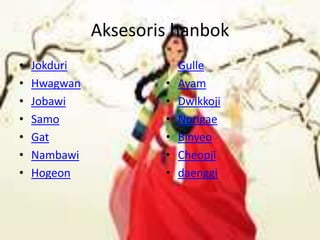 tentang hanbok (korean traditional cloth) | PPTX
