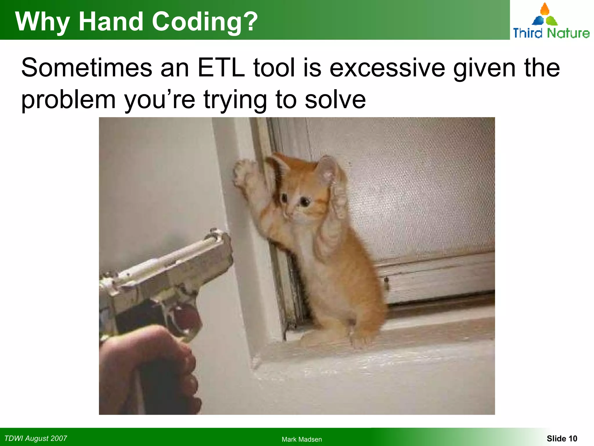 Hand Coding ETL Scenarios and Challenges | PPT