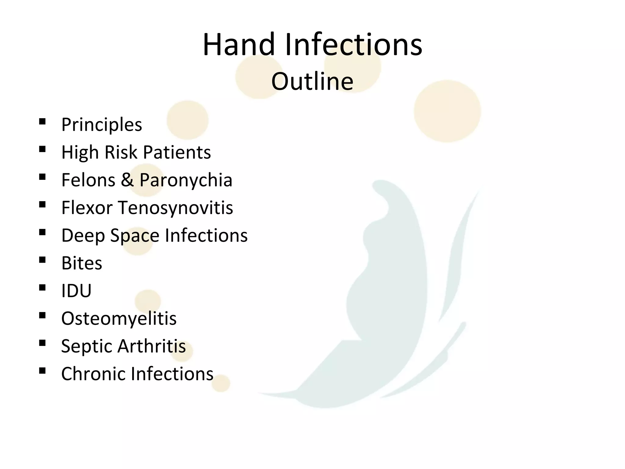 Hand infections | PPT