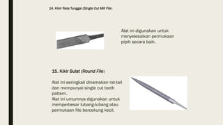 Pengenalan Peralatan Tangan Pada Teknik Otomotif | PPTX