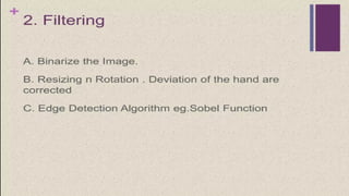 HAND AND GEOMETRY IN BIOMETRICS OF PHYSIOLOGICSL CHARACTERISTICS | PPTX ...