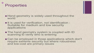 HAND AND GEOMETRY IN BIOMETRICS OF PHYSIOLOGICSL CHARACTERISTICS | PPTX ...