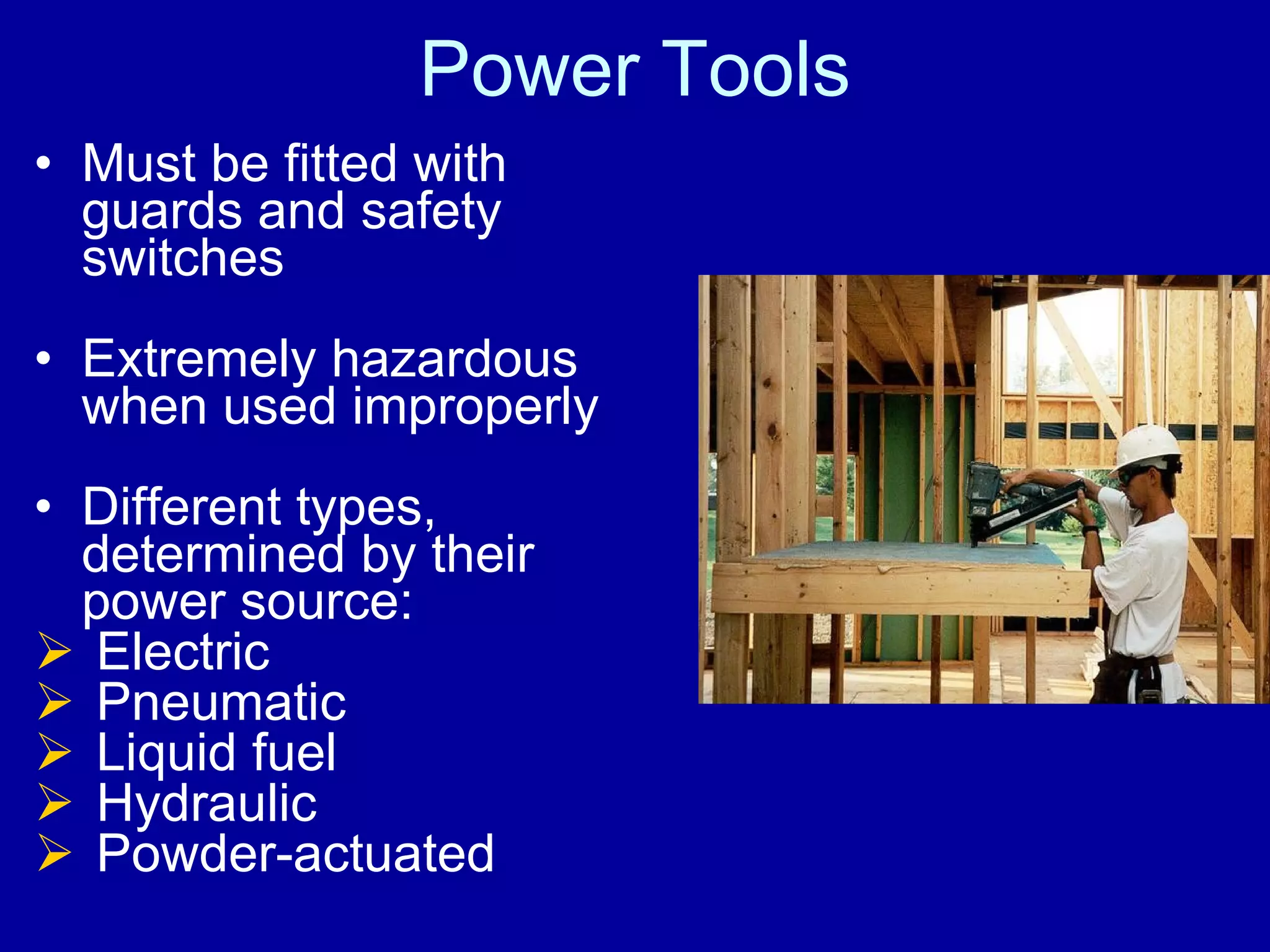Hand and Power Tools General Safety Lecture 22 | PPT